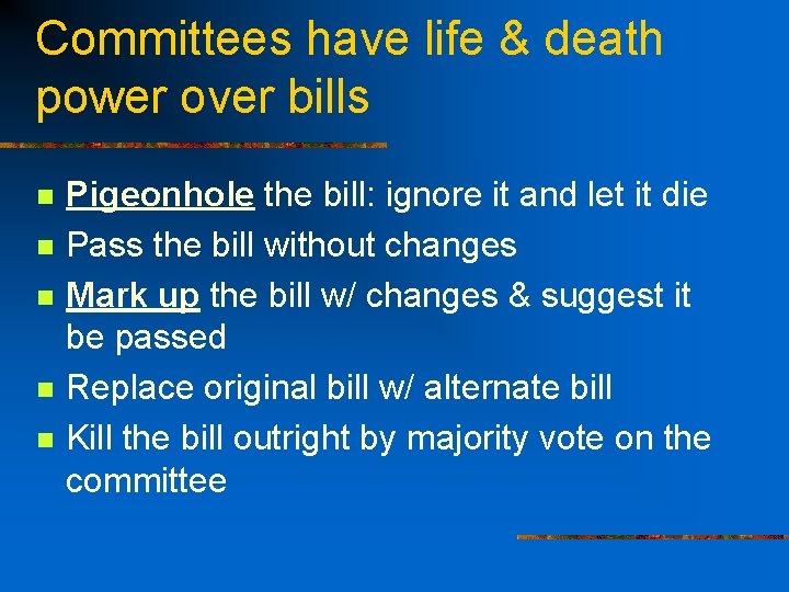 Chapter 6 Section 4 How a Bill Becomes