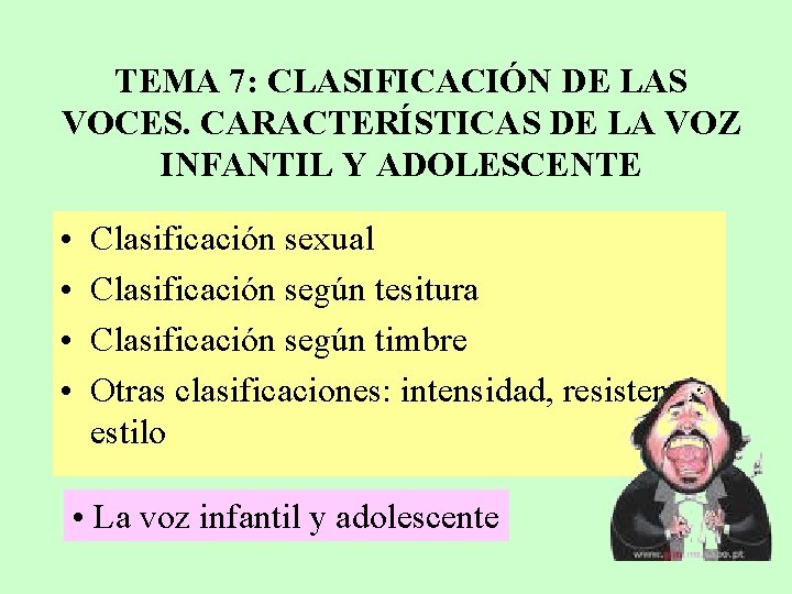 TEMA 7 CLASIFICACIN DE LAS VOCES CARACTERSTICAS DE