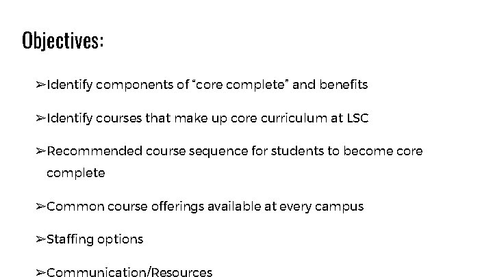 Dual Credit Core Complete Objectives Identify components of