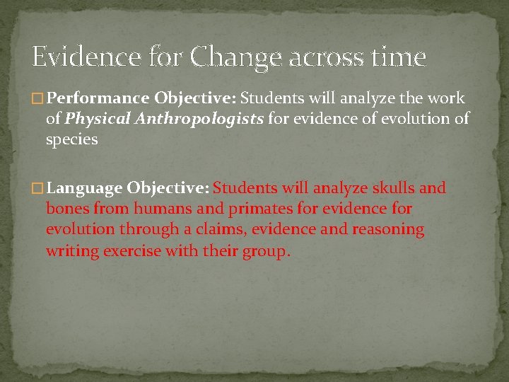 Evidence for Change across Time Performance Objective Students