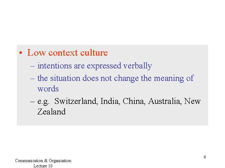 Communication in Organisation Lecture 10 Cultural Barriers to