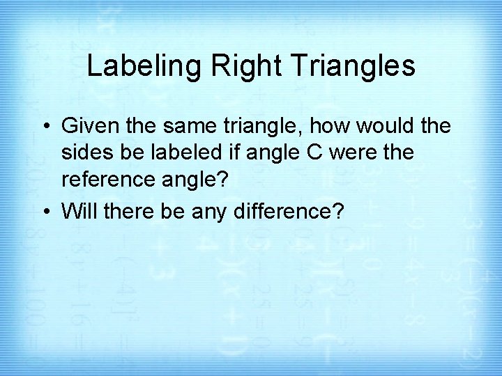 TRIGONOMETRY Math 10 Ms Albarico 5 1 Ratios
