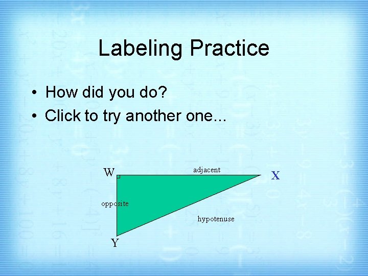 TRIGONOMETRY Math 10 Ms Albarico 5 1 Ratios