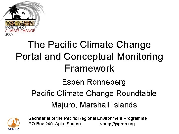 The Pacific Climate Change Portal and Conceptual Monitoring