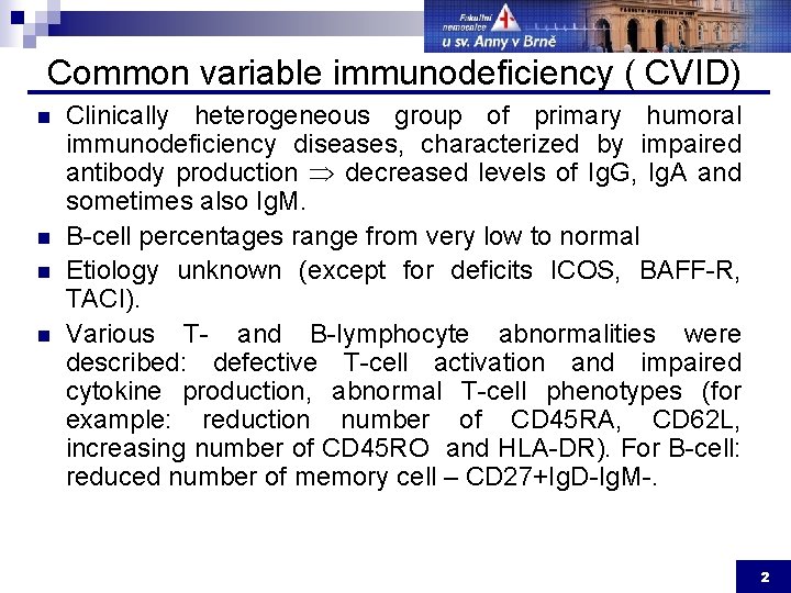 Relations between T and Blymphocyte abnormalities in CVID