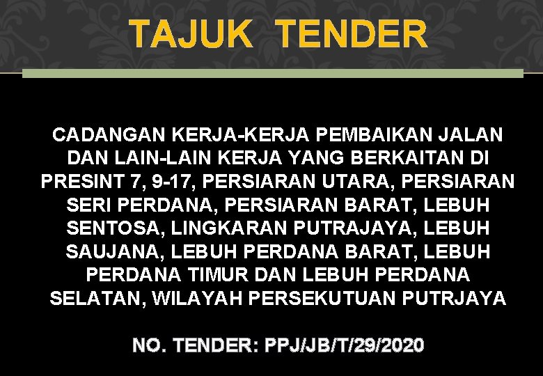 TAKLIMAT TENDER 03 MAC 2021 BAHAGIAN JALAN JABATAN