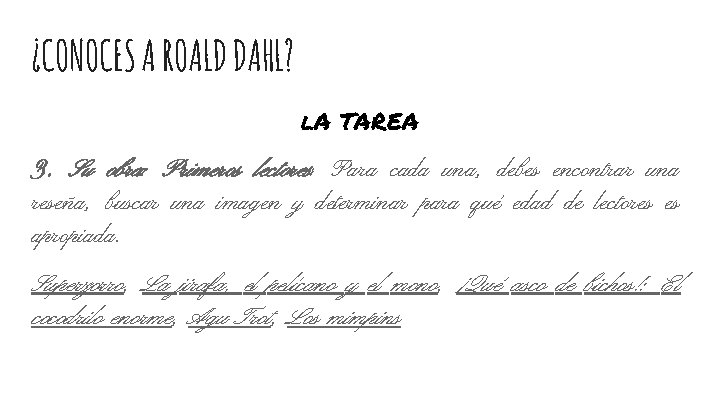 CONOCES A ROALD DAHL Web Quest para 1ESO
