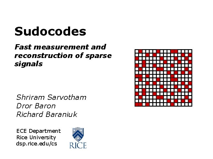 Sudocodes Fast measurement and reconstruction of sparse signals