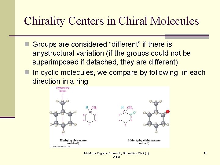 9 Stereochemistry Based on Mc Murrys Organic Chemistry
