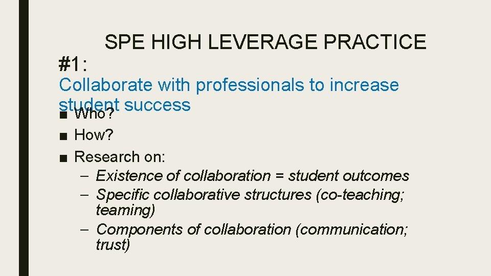 THE CENTRAL ROLE OF COLLABORATION IN TODAYS SCHOOLS