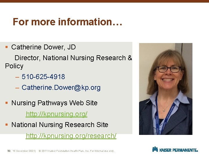 Kaiser Permanente National Nursing Research Catherine Dower JD