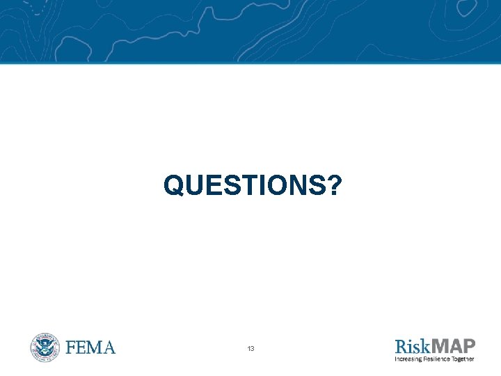 FEMAs Risk Management Directorate and Flood Mapping Program