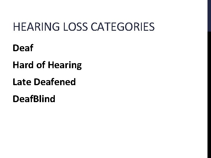 TOP TEN TOOLS FOR YOUR TOOLBOX ON DEAFNESS