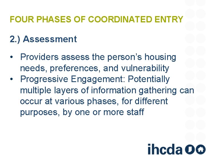 INDIANA HOUSING AND HOUSING SUPPORT PROGRAMS OVERVIEW An