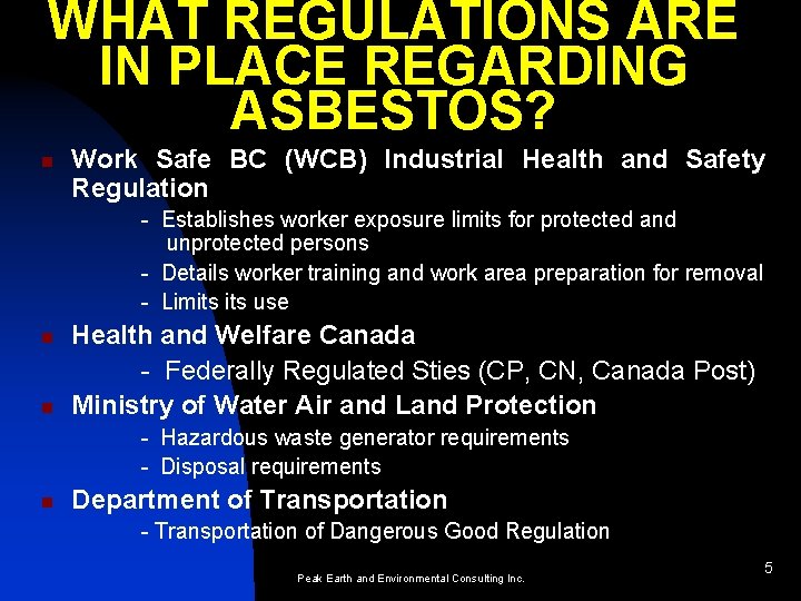 20 Asbestos Awareness Seminar Peak Earth and Environmental