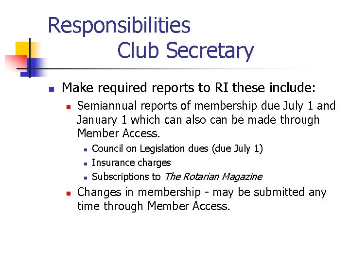 Welcome Rotary Club Secretaries and Treasurers Introductions n