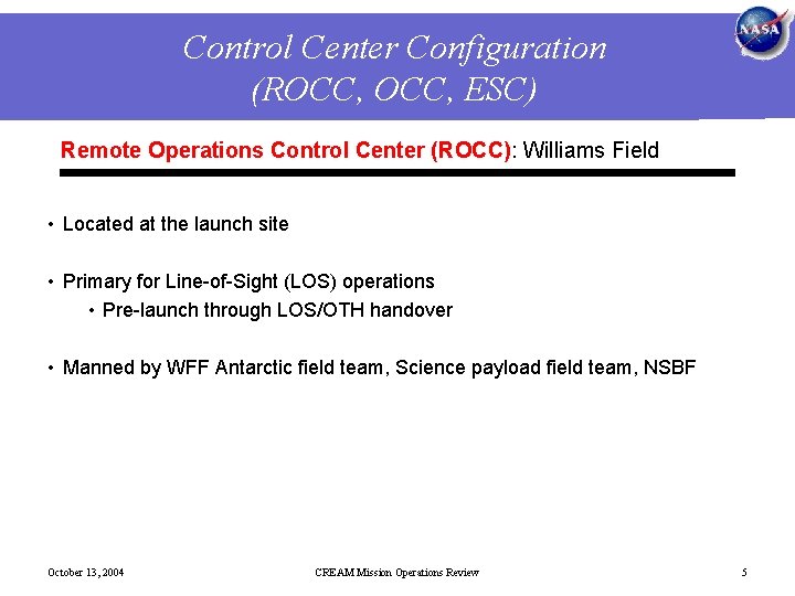 CREAM Mission Operations Review Operations Concept Plan Overview