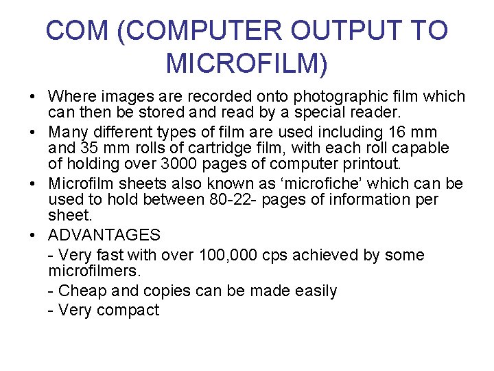 OUTPUT DEVICES OF INFORMATION SYSTEM 25 JULY 2005