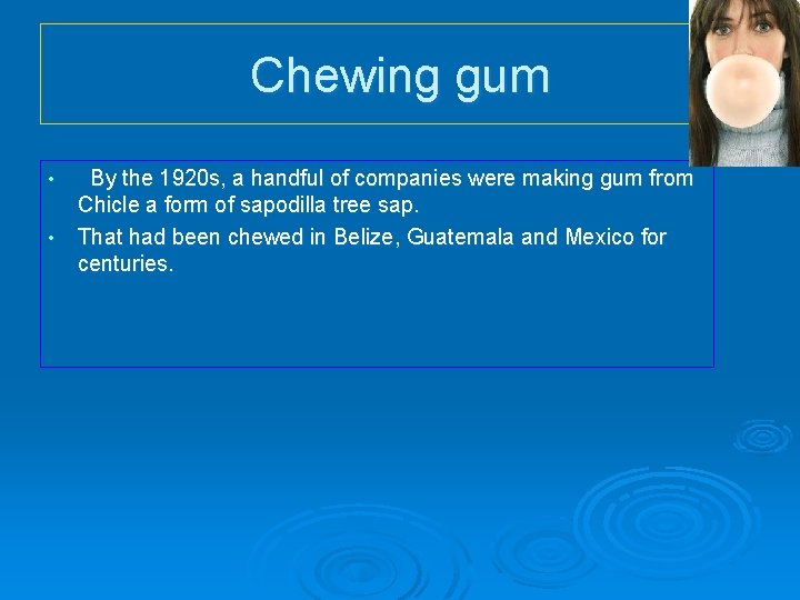 Bubble Gum Invented Makayla Wiltse Bubble Gum Bubble