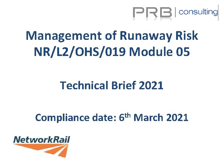 Management of Runaway Risk NRL 2OHS019 Module 05