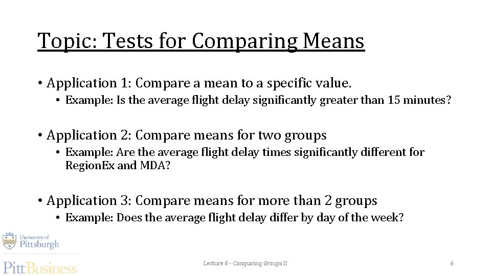 BUSQOM 1080 Comparing Groups II Fall 2020 Lecture