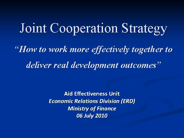 Joint Cooperation Strategy How to work more effectively