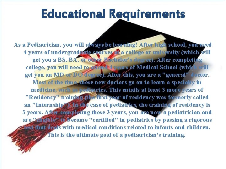 Ideal job Pediatrician Medical Field The importance of