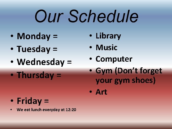 Welcome Parents Mr Betzs 1 st Grade Class