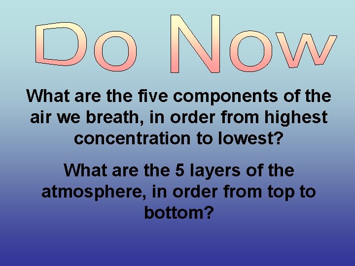 What are the five components of the air