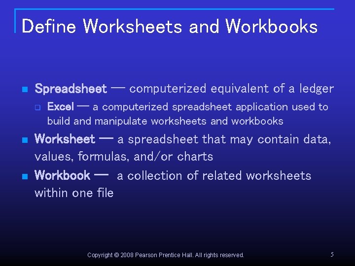 Exploring Microsoft Office Excel 2007 Chapter 1 Introduction