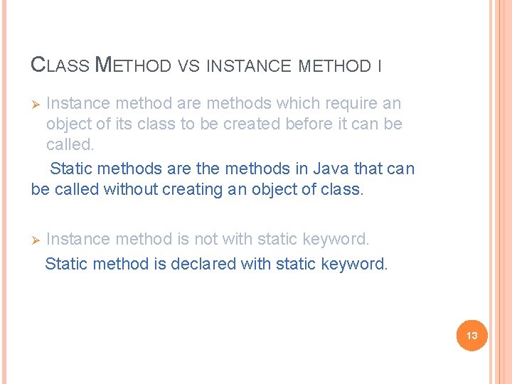OBJECT ORIENTED PROGRAMMING USING JAVA 1 Lab 4