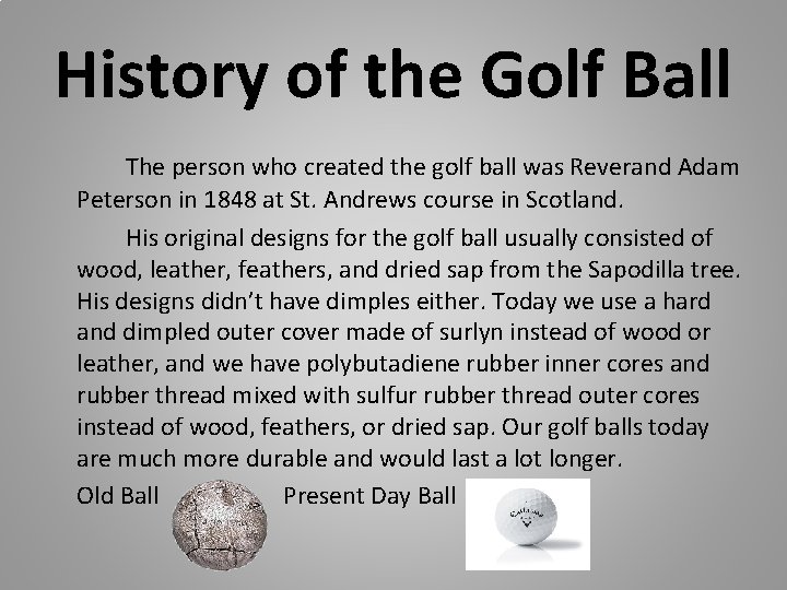 The Golf Ball By Victoria H Diagram of
