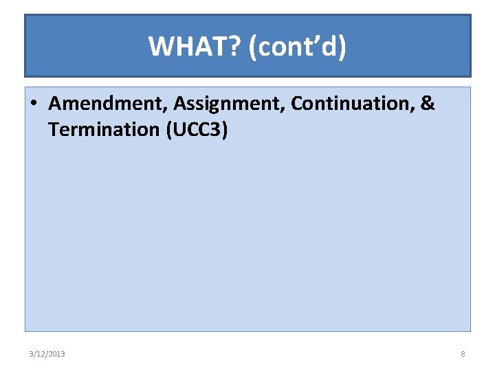 WHY WHERE WHAT UNDERSTANDING UCC Presented by Mariana