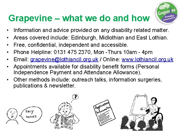 Grapevine what we do and how Information and