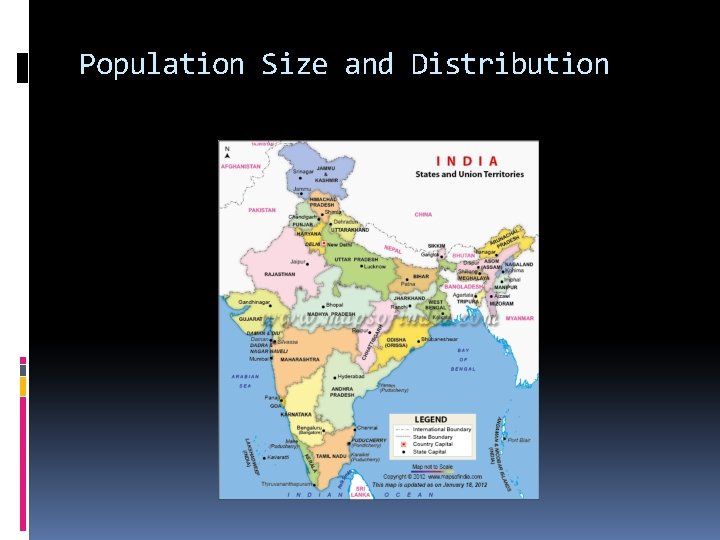 INDIA Population Size and Distribution Population Size and