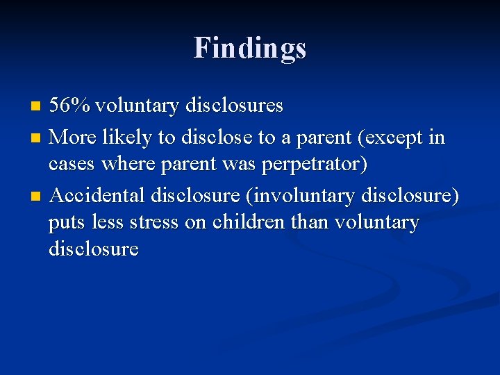 Should children be believed when they disclose sexual