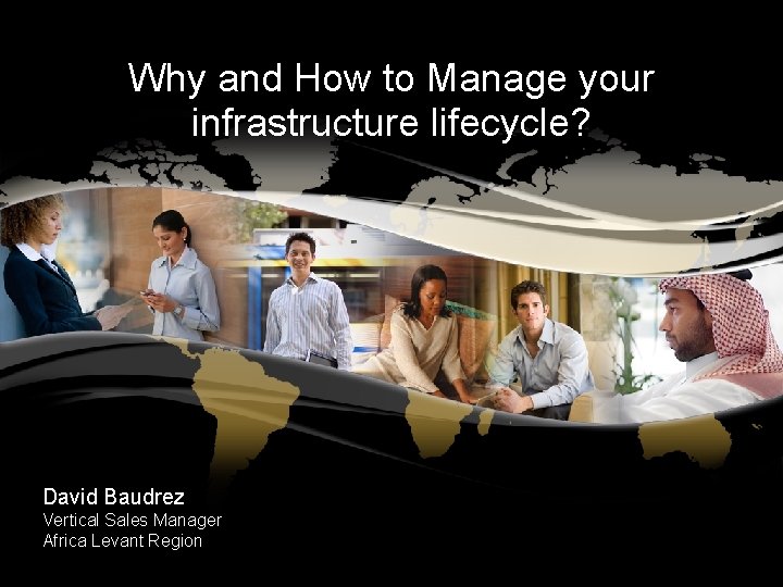 Why and How to Manage your infrastructure lifecycle