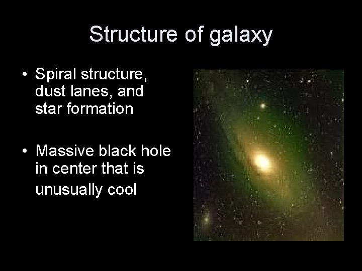 Galaxies Structure Types Known Galaxies What is a