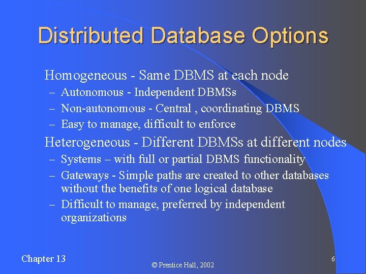 Chapter 13 Distributed Databases Modern Database Management 6