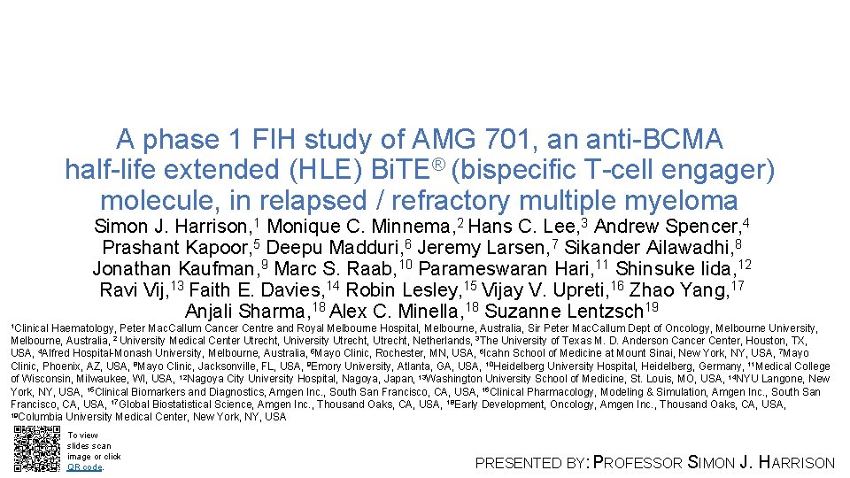 A phase 1 FIH study of AMG 701