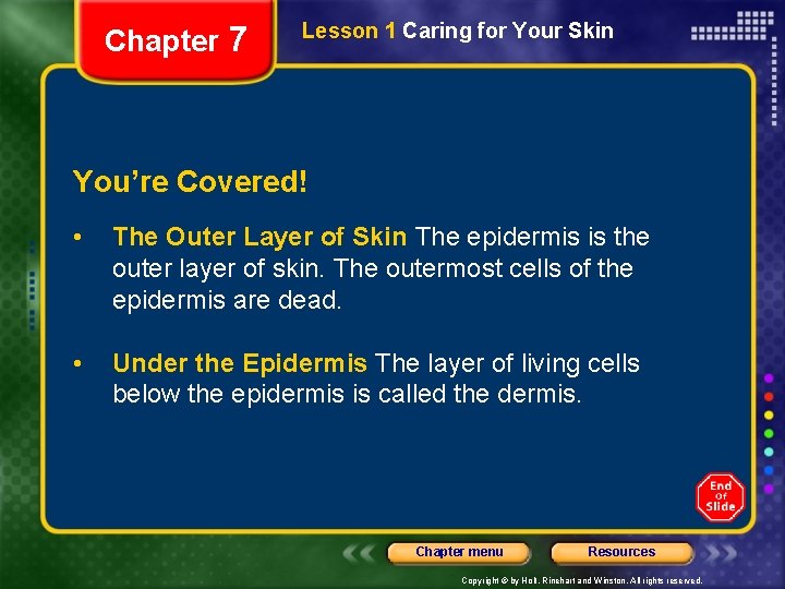Chapter 7 Lesson 1 Caring for Your Skin