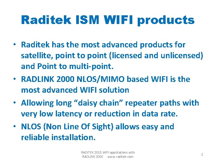 RADLINK 2000 Series Terrestrial WIFI Communications Examples Raditek