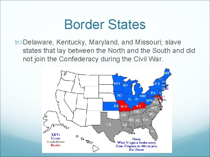 Civil War Vocabulary Border States Delaware Kentucky Maryland