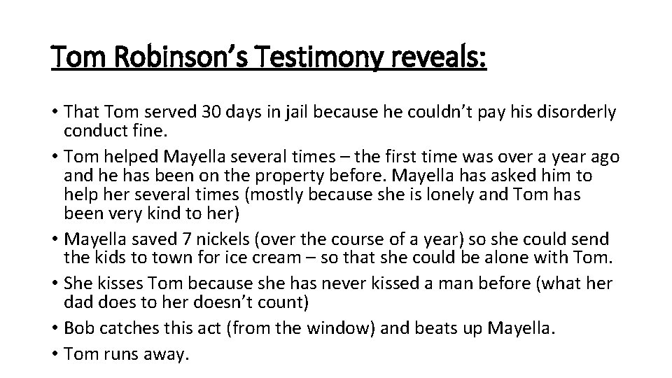 Judge John Taylor LAWYERS Atticus Finch Tom Robinson