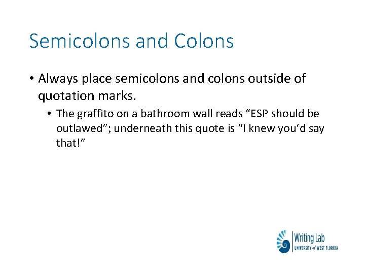 Writing Lab Punctuating Quotations Commas and Periods When