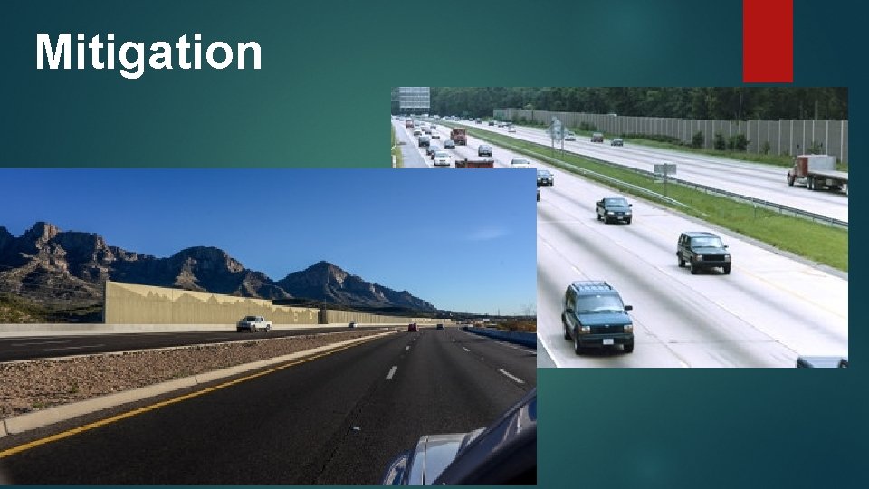 Road Noise Study Bill Holliday PE Acoustical Consultant