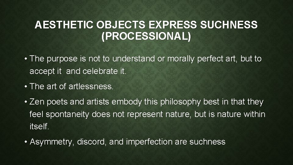 PURPOSES OF ART Theory of Knowledge AESTHETIC OBJECTS