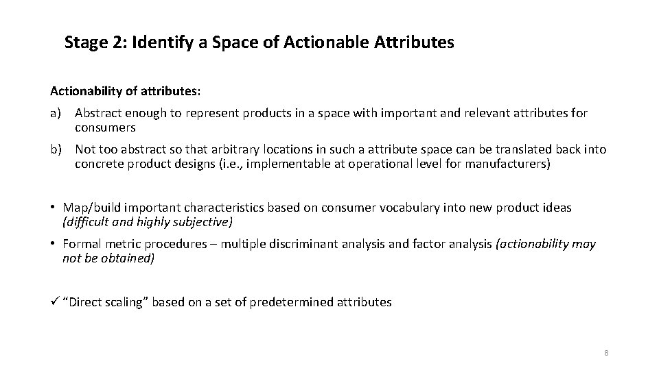 A CONSUMERBASED METHODOLOGY FOR THE IDENTIFICATION OF NEW