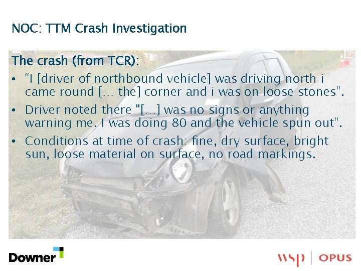 Network Outcomes Contract TTM Crash Investigation Bill van