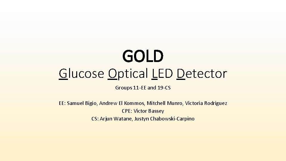 GOLD Glucose Optical LED Detector Groups 11 EE